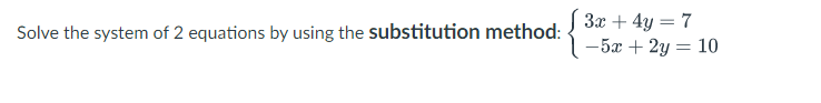 Solved Solve the system of 2 equations by using the | Chegg.com