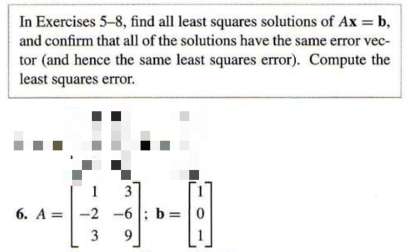 Solved In Exercises 5-8, find all least squares solutions of | Chegg.com