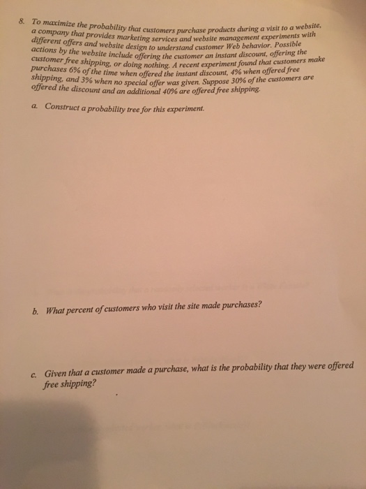 Solved To maximize the probability that customers purchase | Chegg.com