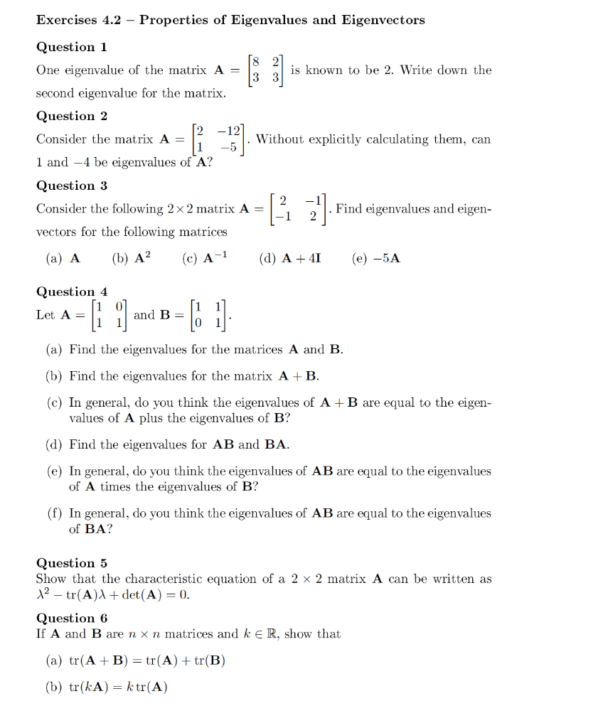Solved Exercises 4.2 - Properties of Eigenvalues and | Chegg.com