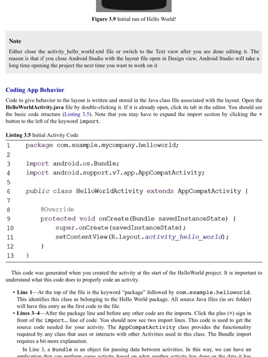 Solved 1. Change the Hello World app to allow the entering | Chegg.com