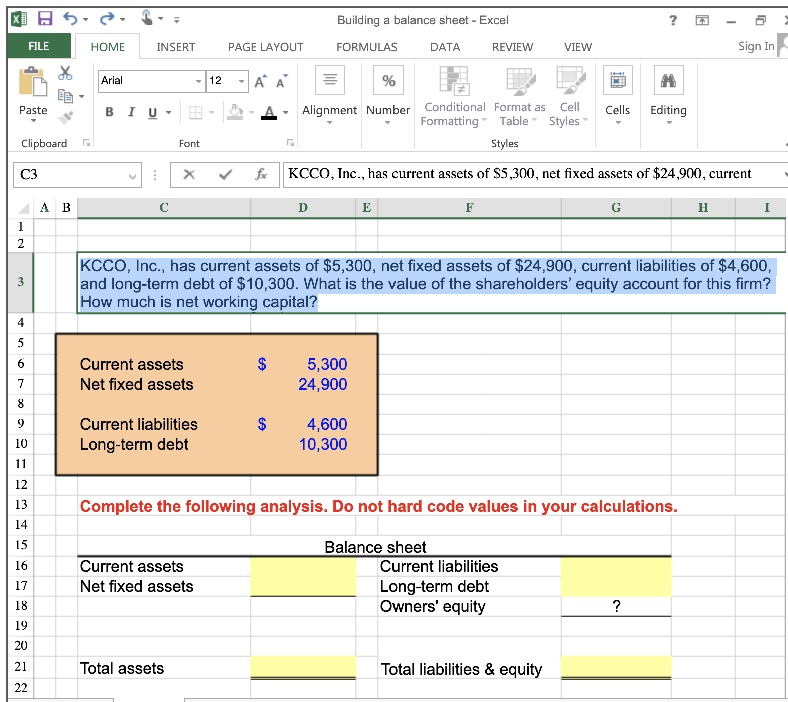 Solved . Building a balance sheet - Excel - FILE HOME INSERT | Chegg.com