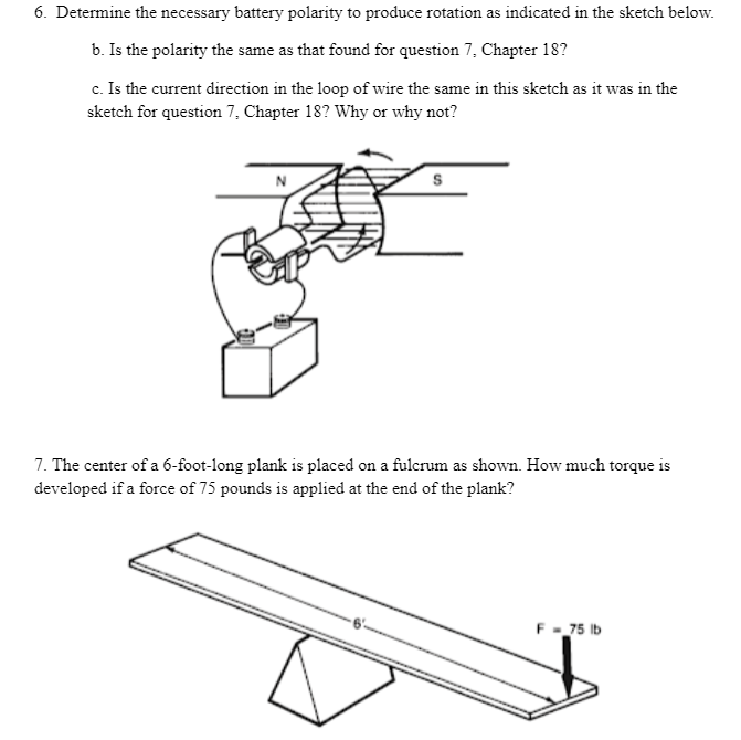 6. Determine the necessary battery polarity to | Chegg.com