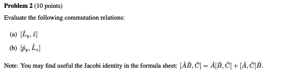 Solved Problem 2 (10 points) Evaluate the following | Chegg.com