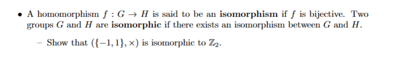 Solved A homomorphism f:G→H is said to be an isomorphism if | Chegg.com