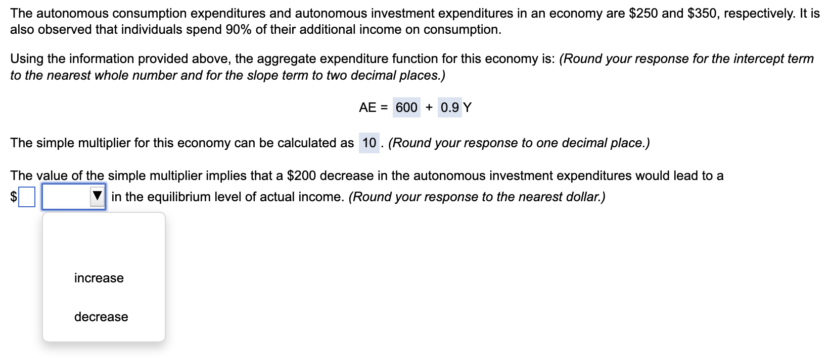 Solved The autonomous consumption expenditures and | Chegg.com