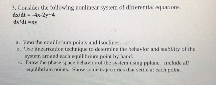 Solved 3. Consider the following nonlinear system of | Chegg.com