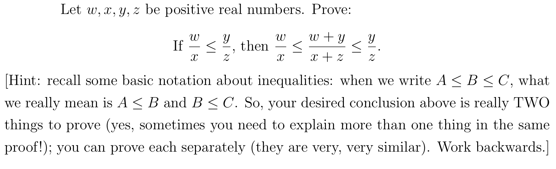 Solved Let w,x,y,z be positive real numbers. Prove: If | Chegg.com