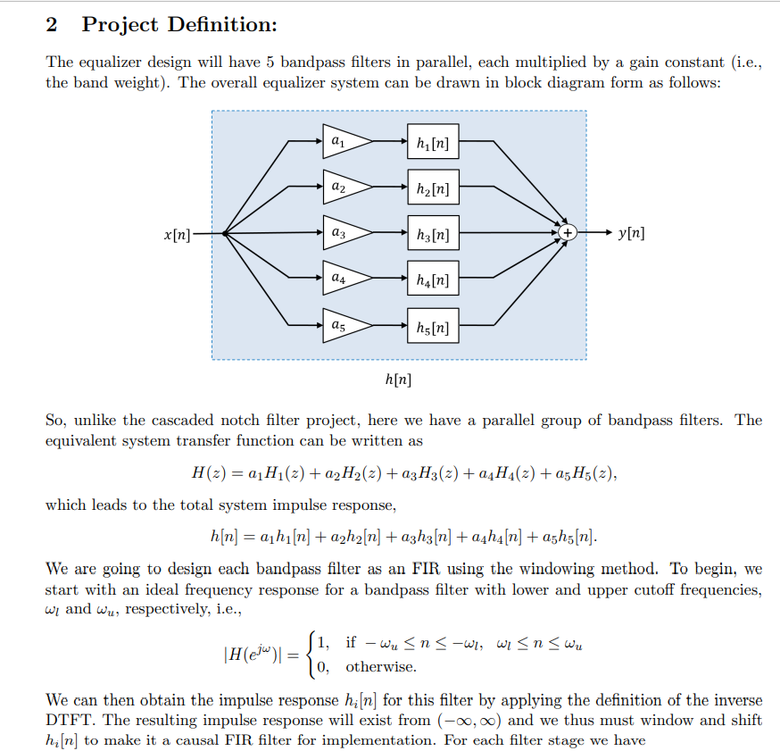 2 Project Definition: The equalizer design will have | Chegg.com