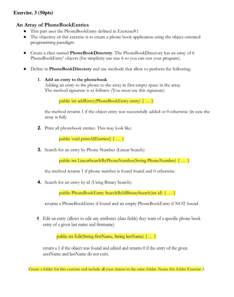 Solved Exercise. 3 (50pts) An Array of PhoneBookEntries • | Chegg.com Solved Exercise. 3 (50pts) An Array of PhoneBookEntries • | Chegg.com
