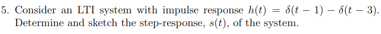 Solved 5. Consider an LTI system with impulse response | Chegg.com