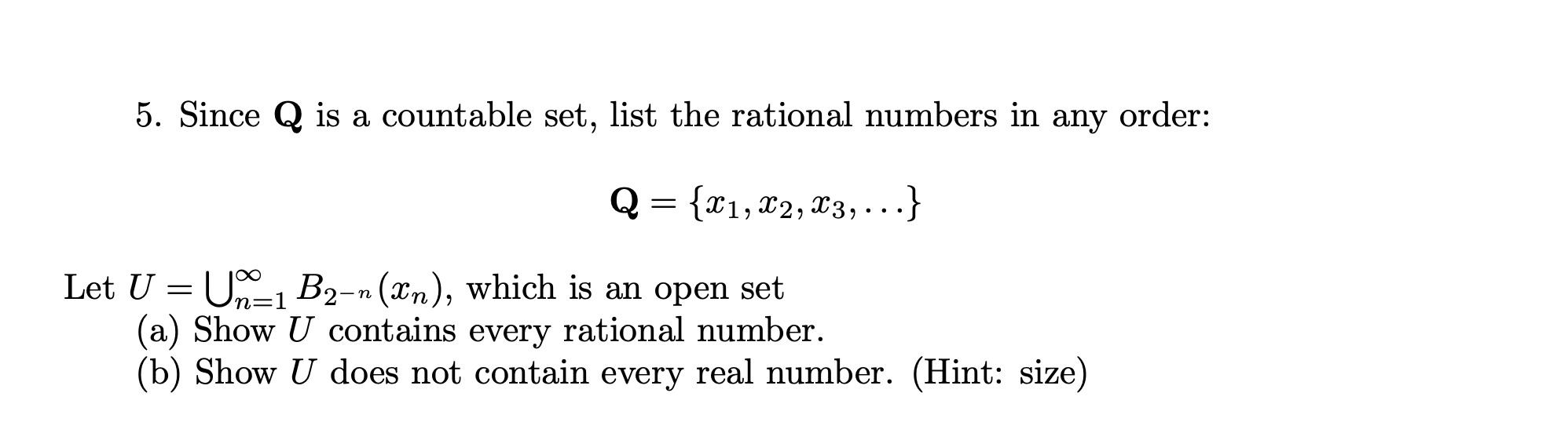 Solved 5. Since Q is a countable set, list the rational | Chegg.com