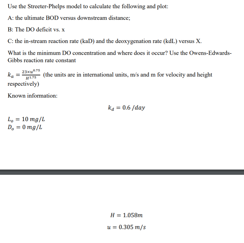 Use the Streeter-Phelps model to calculate the | Chegg.com