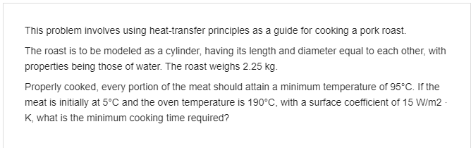 Solved This problem involves using heat-transfer principles | Chegg.com