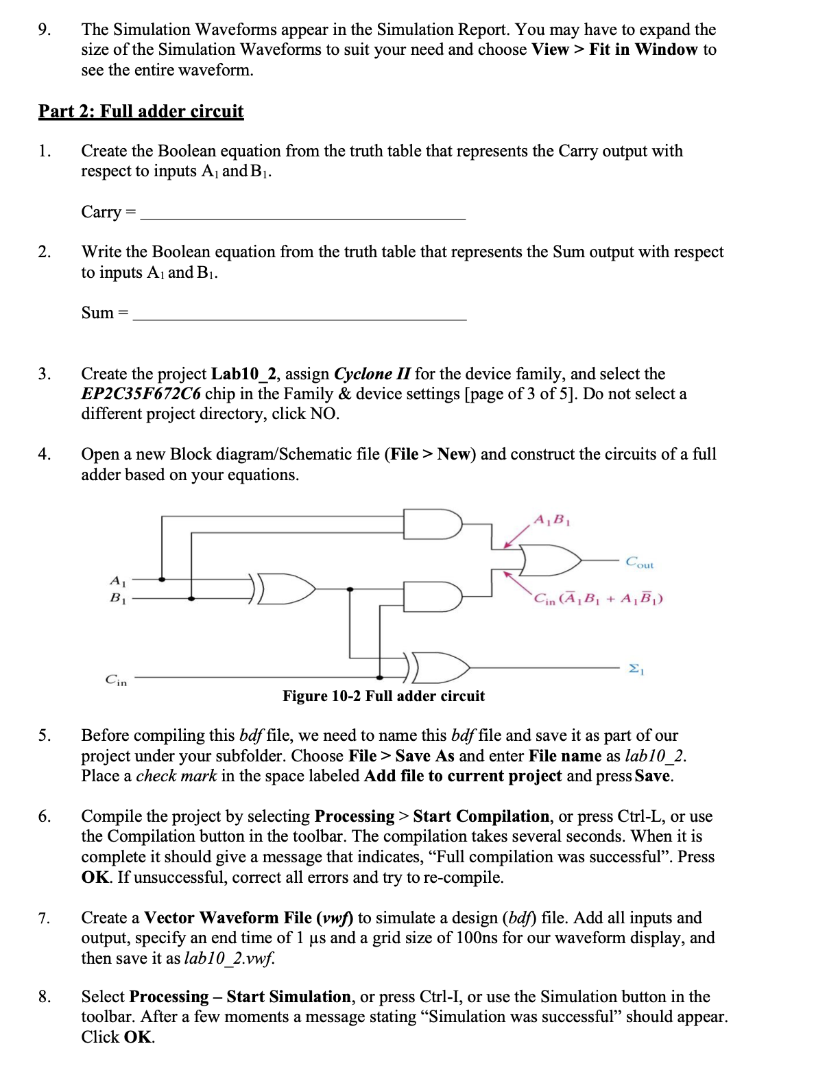 Solved Equipment/Parts Needed: PC (Altera Quartus II V13.0 | Chegg.com