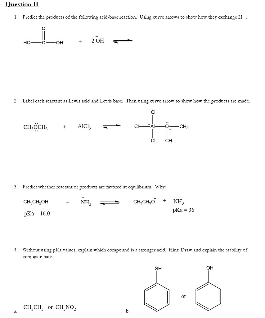 Solved uestion II 1. Predict the products of the following | Chegg.com