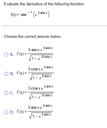 Solved Evaluate the derivative of the following function. | Chegg.com