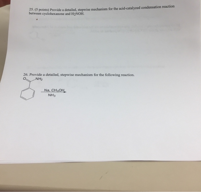 Solved 25. (5 betwen cyclohexanone and H2NOHI. points) | Chegg.com
