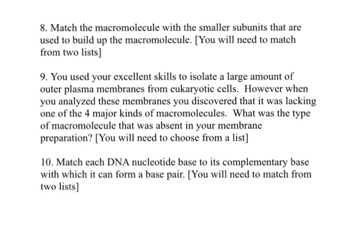 Solved Match the macromolecule with the smaller subunits | Chegg.com