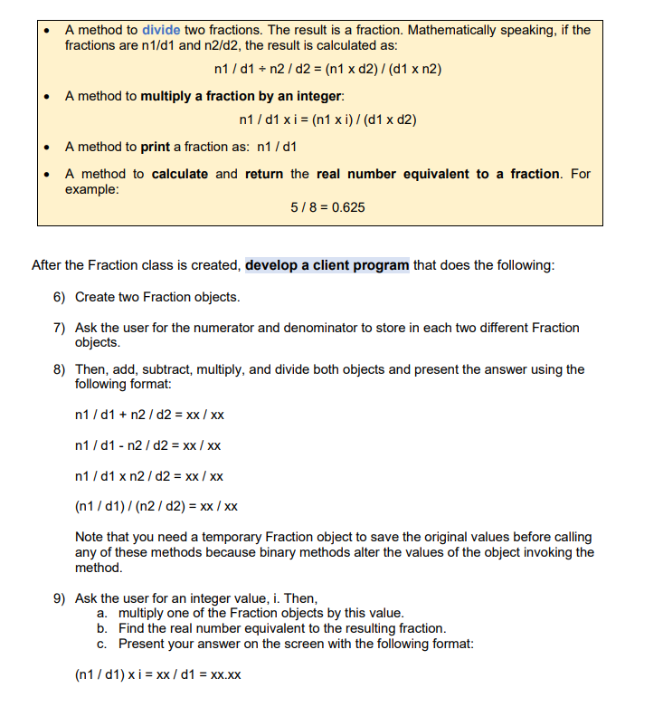 Solved Class Fraction Create a Fraction class according to | Chegg.com
