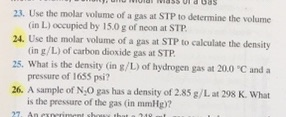 Solved 23. Use the molar volume of a gas at STP to determine | Chegg.com