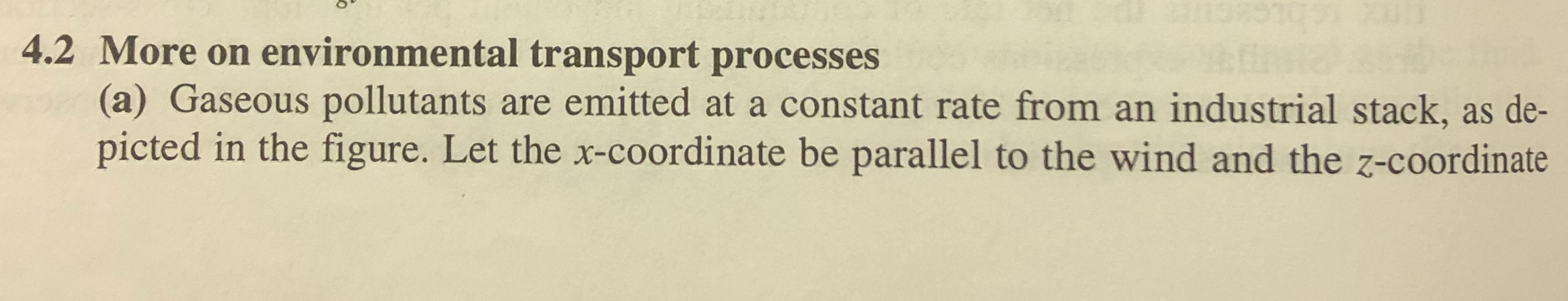 4.2 More on environmental transport processes (a) | Chegg.com