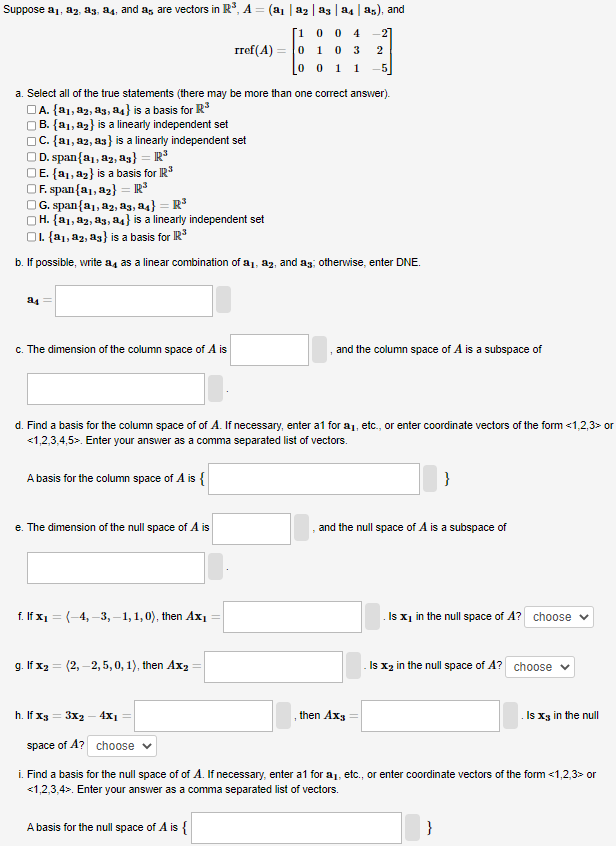 Solved Suppose a1,a2,a3,a4, and a5 are vectors in | Chegg.com