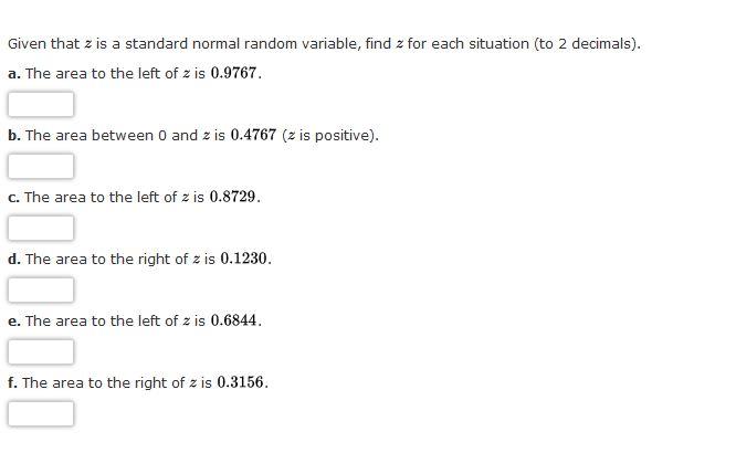 Solved Given that z is a standard normal random variable, | Chegg.com