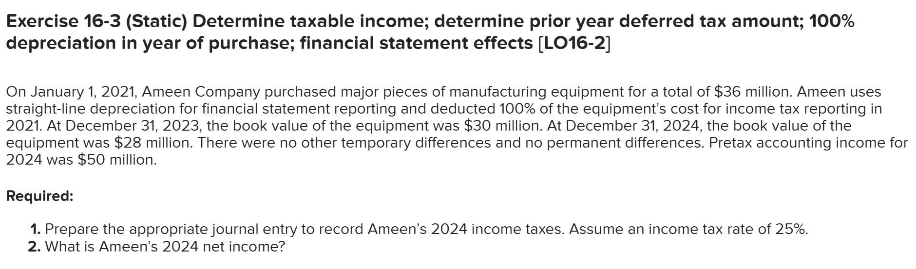 Solved Exercise 16-3 (Static) ﻿Determine taxable income; | Chegg.com