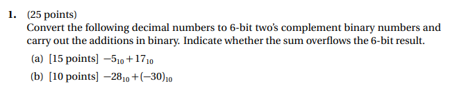 Solved 1. (25 points) Convert the following decimal numbers | Chegg.com