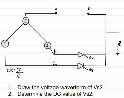 Solved 1. Draw the voltage waverform of Vs2. 2. Determine | Chegg.com