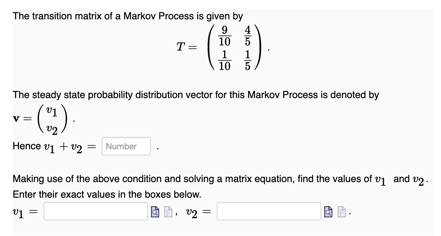 Solved The transition matrix of a Markov Process is given by | Chegg.com