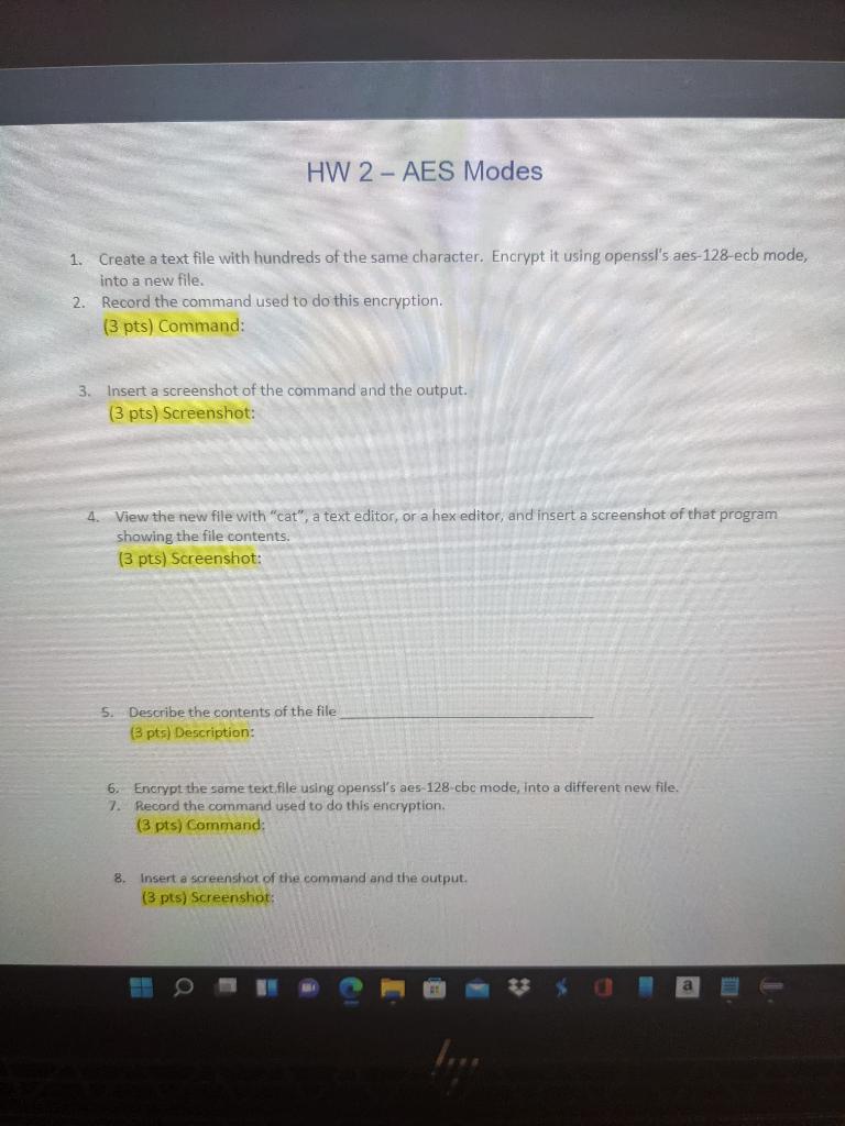 Solved HW 2-AES Modes 1. Create a text file with hundreds of | Chegg.com
