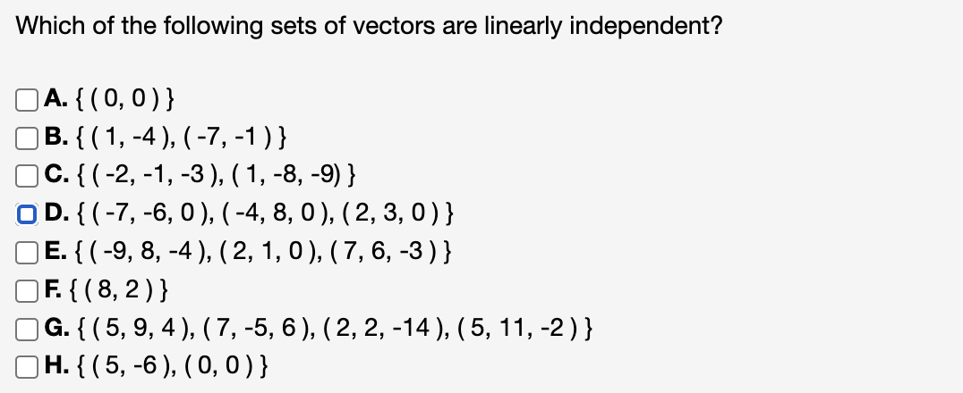 Solved Which of the following sets of vectors are linearly | Chegg.com