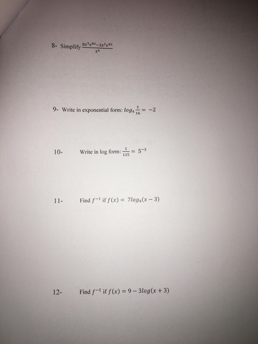 Solved 8-Simplify exer- 9- Write in exponential form: log2 | Chegg.com