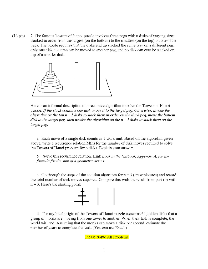 Solved (16 pts) 2. The famous Towers of Hanoi puzzle | Chegg.com