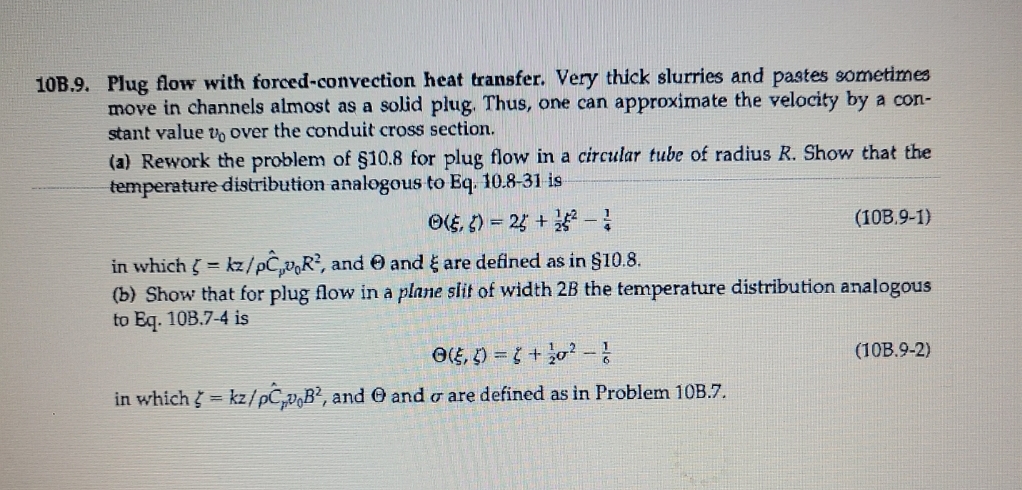 Solved 10B.9. ﻿Plug flow with forced-convection heat | Chegg.com