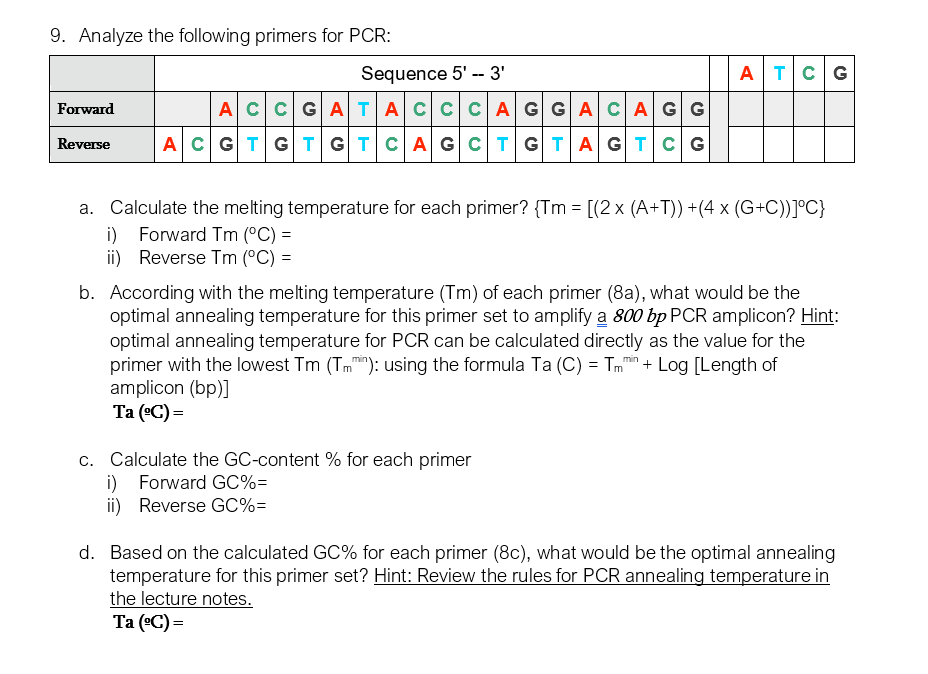 Solved 9. Analyze the following primers for PCR: a. | Chegg.com