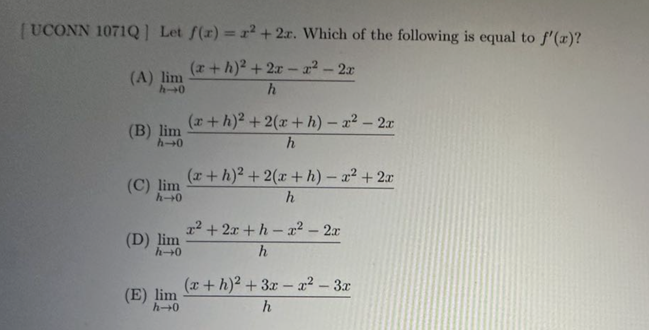 Solved [UCONN 1071Q ] ﻿Let f(x)=x2+2x. ﻿Which of the | Chegg.com