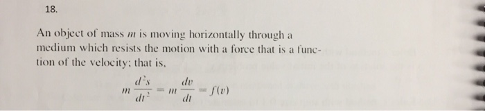 Solved 18. An object of mass m is moving horizontally | Chegg.com
