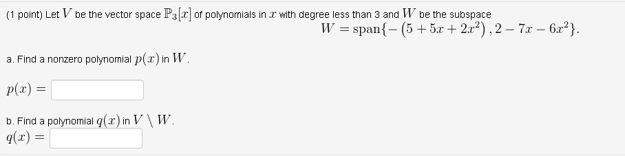 Solved (1 point) Let V be the vector space P3[x] of | Chegg.com