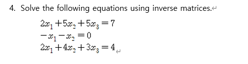 Solved 4. Solve the following equations using inverse | Chegg.com