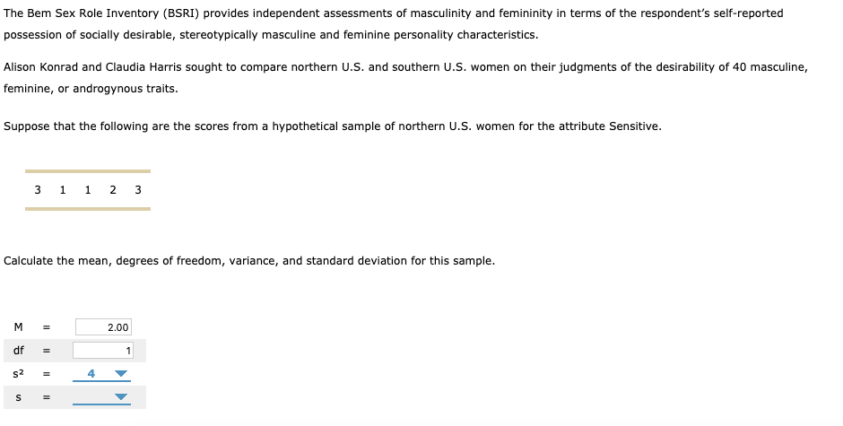 Solved The Bem Sex Role Inventory Bsri Provides