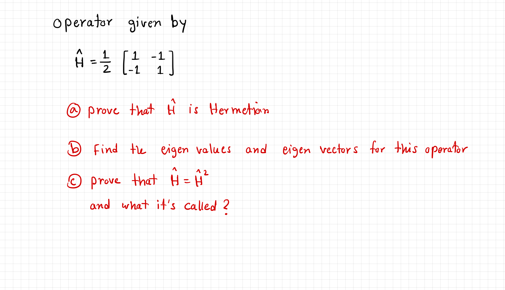 Solved operator given by Ê = { (-+ 1] @ prove that t is | Chegg.com