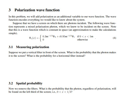 Solved 3 Polarization wave function In this problem, we will | Chegg.com