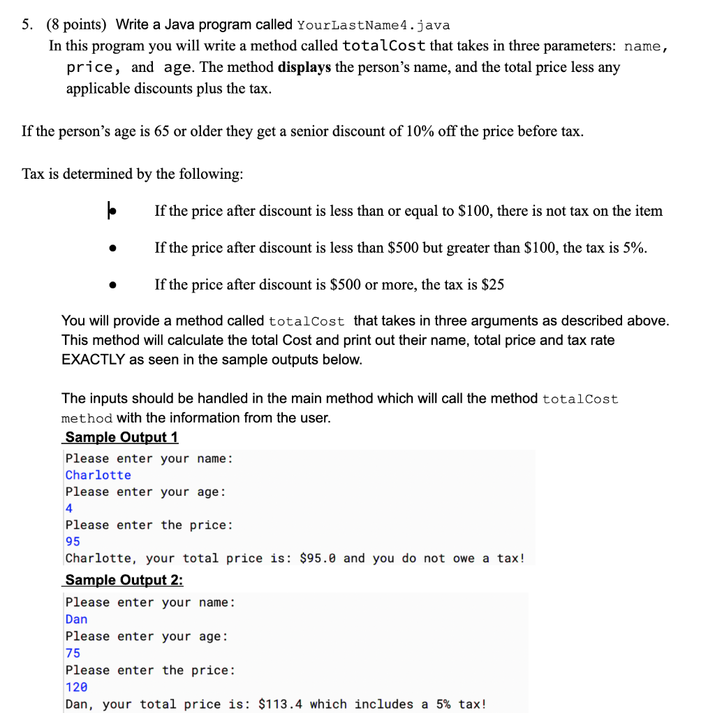 Solved 5. (8 points) Write a Java program called | Chegg.com