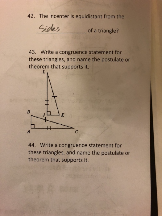 Solved 42. The incenter is equidistant from the Gides of a | Chegg.com