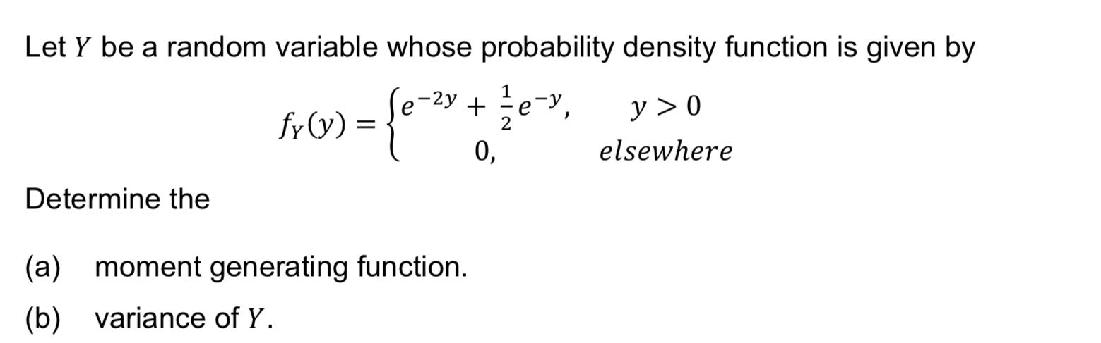 Solved Let Y be a random variable whose probability density | Chegg.com