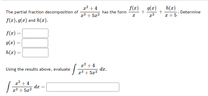 [Solved]: The partial fraction decomposition of ( frac{