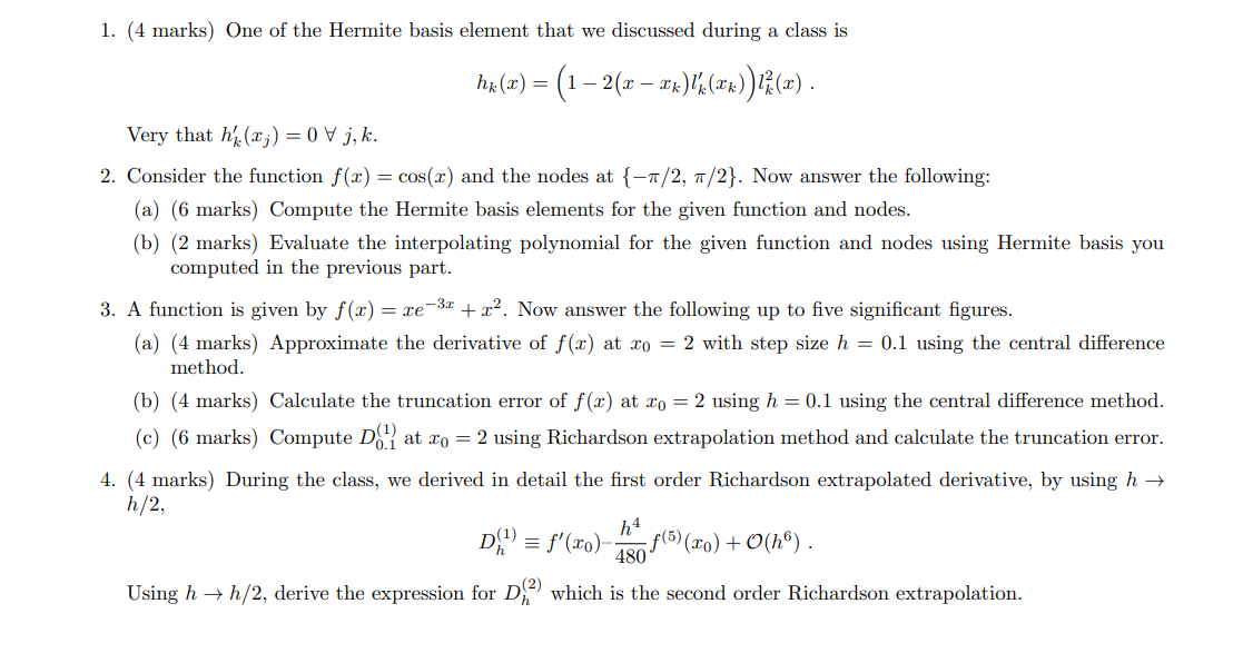 Solved 1. (4 marks) One of the Hermite basis element that we | Chegg.com